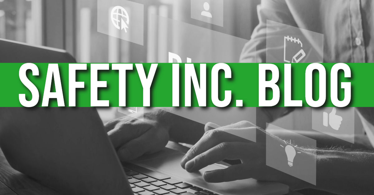 Safety Inc. Blog